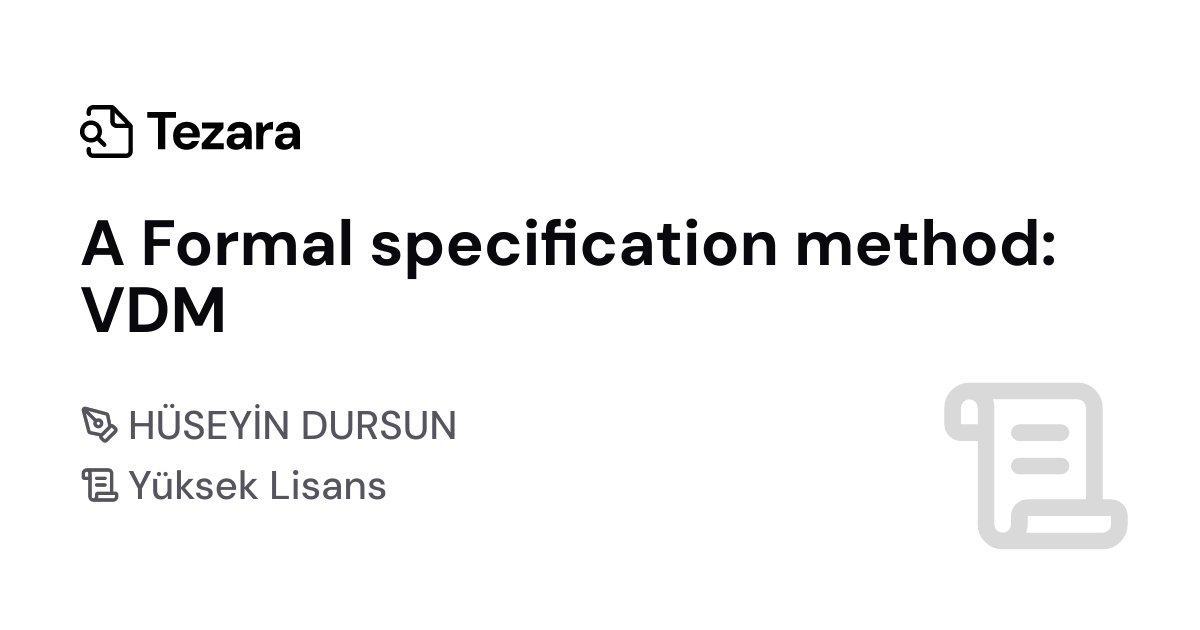 A Formal specification method: VDM | Tezler | Tezara