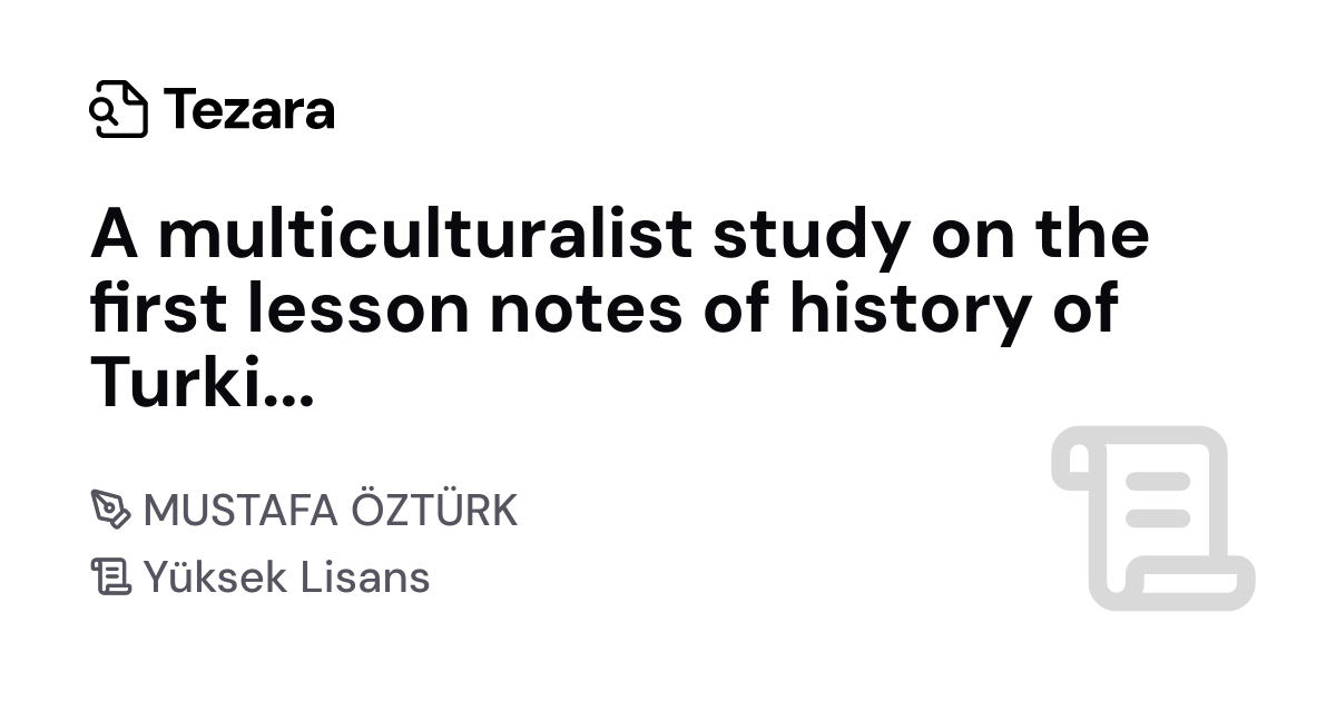 A multiculturalist study on the first lesson notes of history of ...