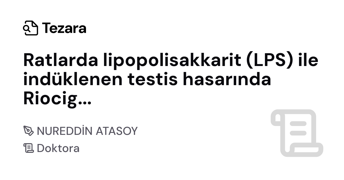 Ratlarda lipopolisakkarit (LPS) ile indüklenen testis hasarında ...